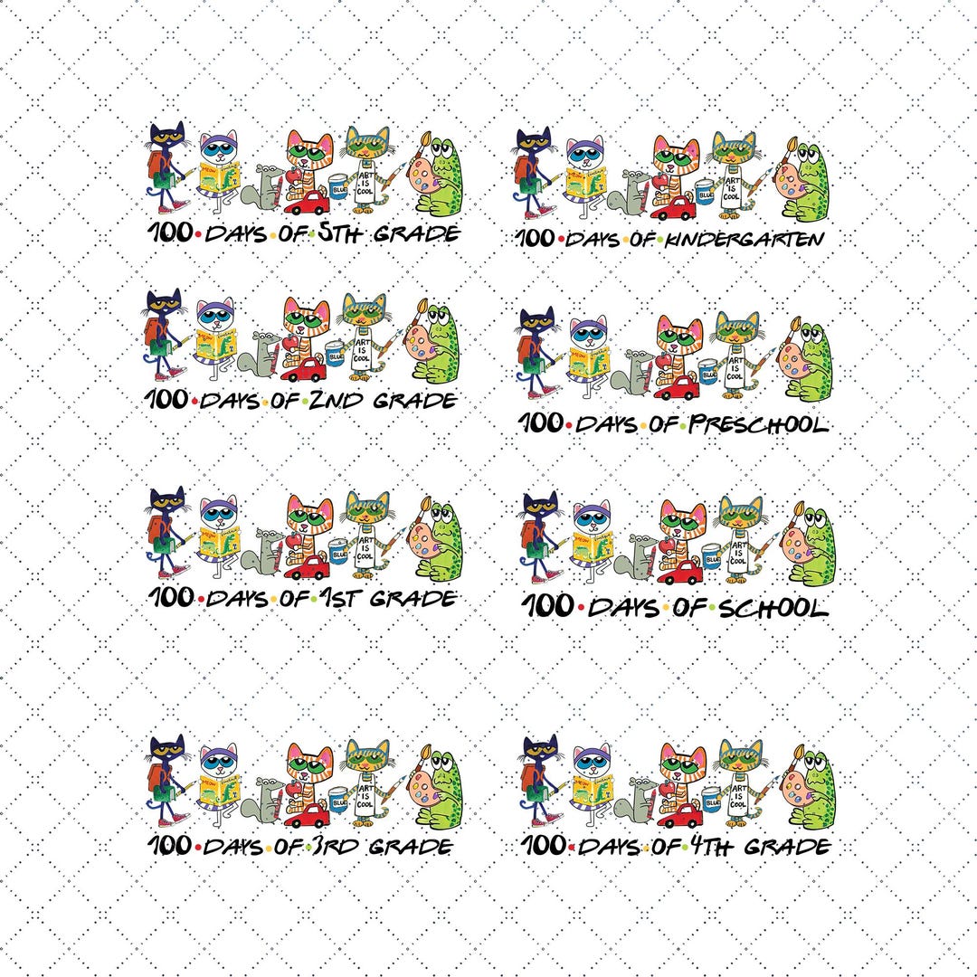Pete the Cat Friends 100 Days of 1st,2nd, 3rd, 4th, 5th, 6th Grade Png ...