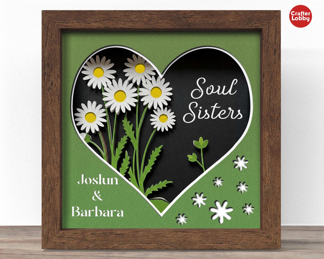 3d Customizable Sister's Shadow Box SVG, Cricut SVG File, Soul Sisters ...