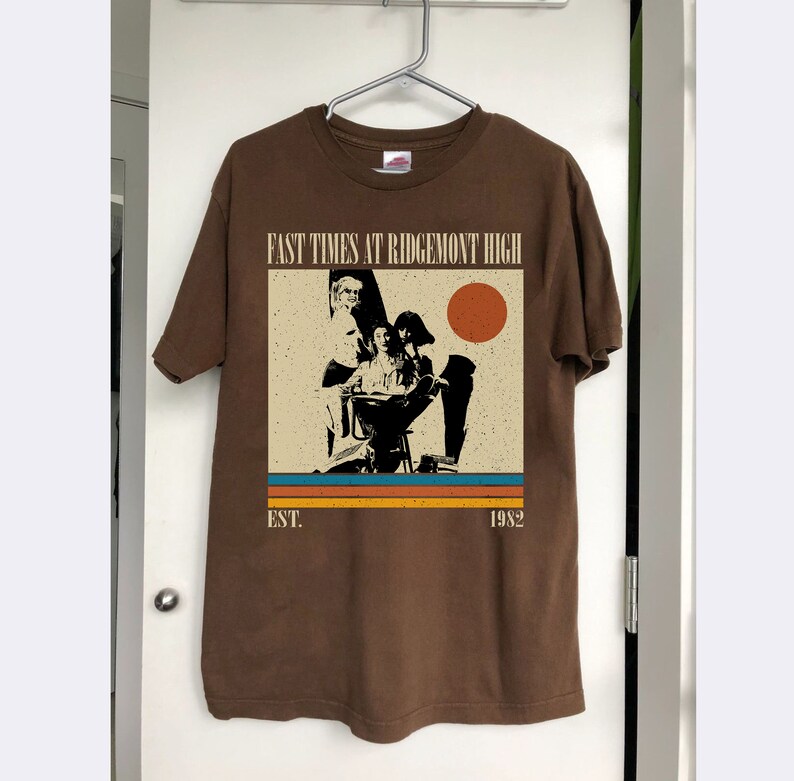 Fast Times at Ridgemont High Vintage Shirt Fast Times at - Etsy