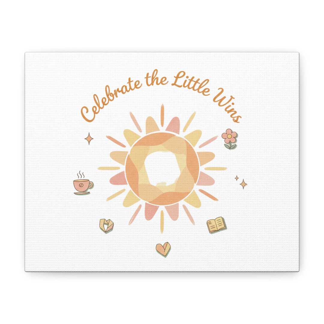 Celebrate the Small Wins Wall Art, Canvas Print | Micro Joy Art ...