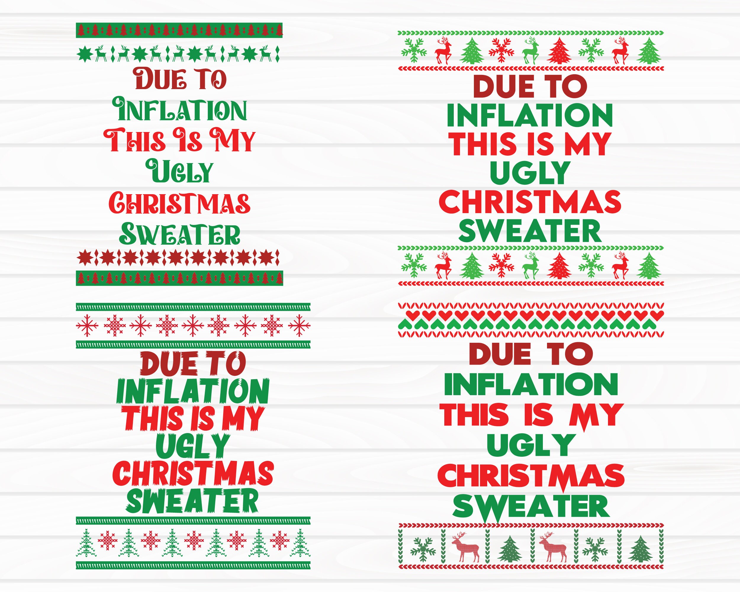 Due to Inflation This is My Ugly Christmas Sweater Svg, Ugly Christmas ...
