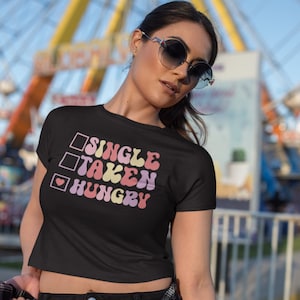 Single Taken Hungry Svg, Funny Valentine Svg, Taken Svg, Love Svg ...