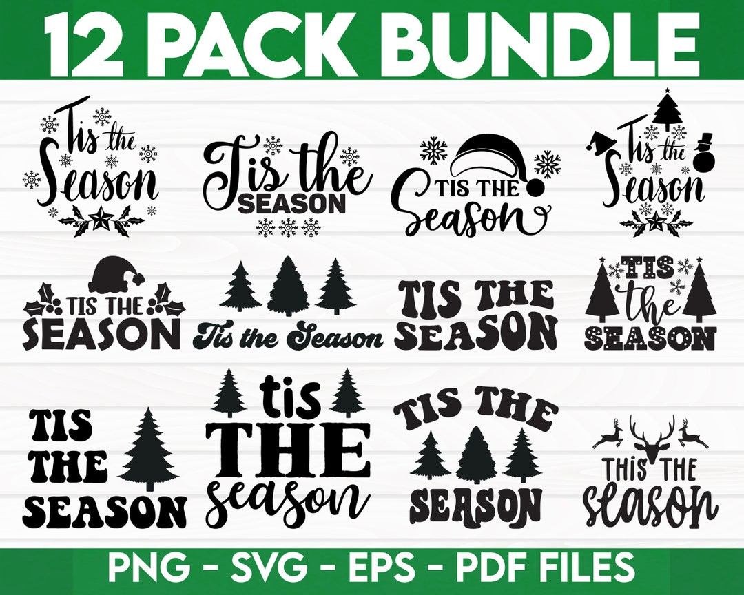 Tis the Season Svg, Tis the Season, Tis the Season Png, Tis the Season ...