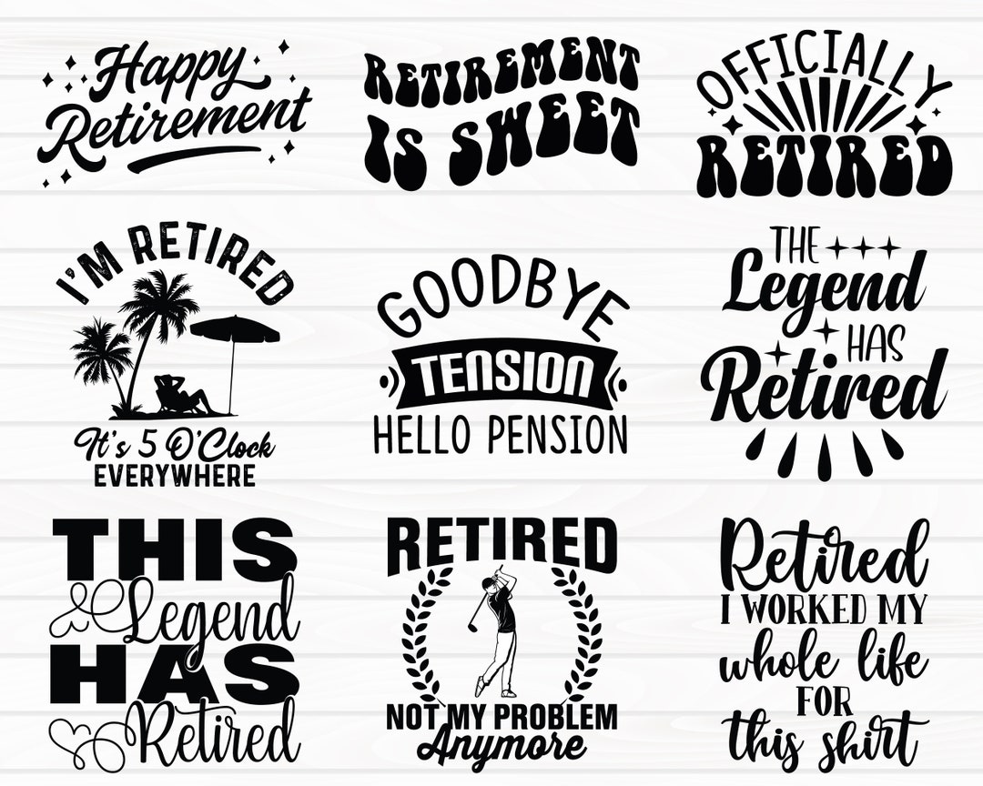 Retirement Svg, Retired Svg, Retirement Svg Files, Happy Retirement ...
