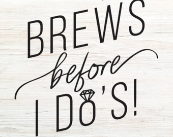 Brews Before I Do/brew Crew SVG Sublimation PNG JPEG - Etsy