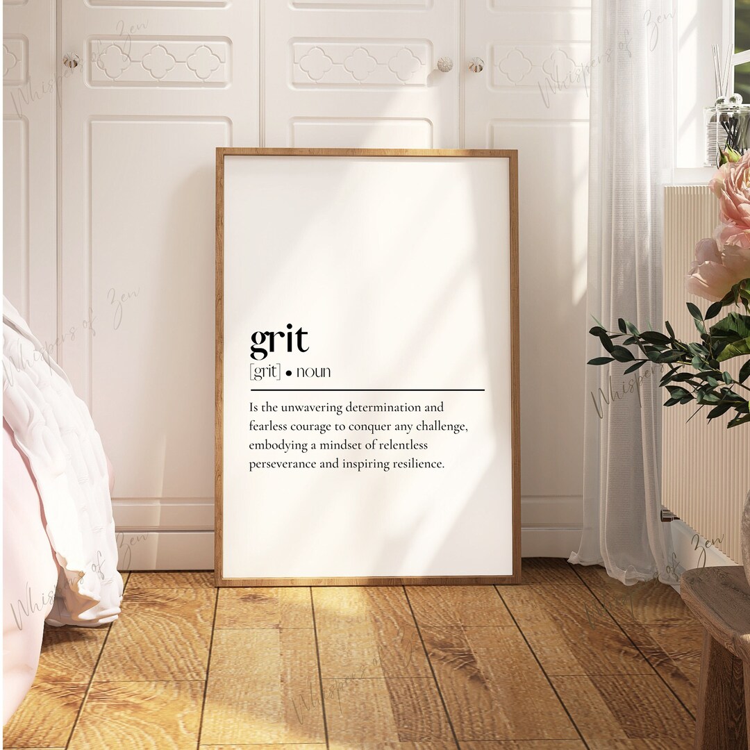 Grit Printable Digital Wall Art Poster Inspirational Wall Art Quotes ...