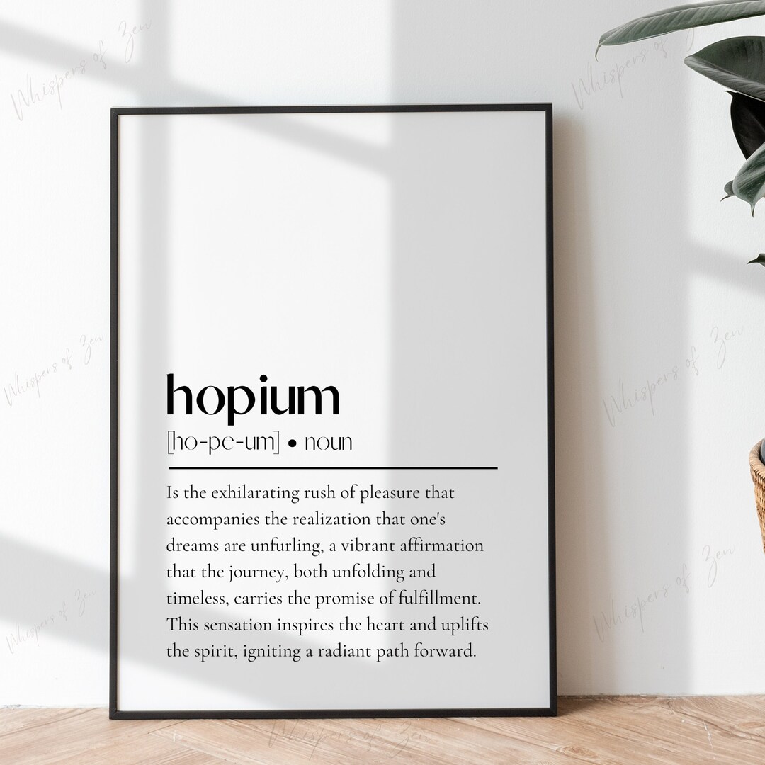 Hopium Printable Digital Wall Art Poster Inspirational Quotes Positive ...