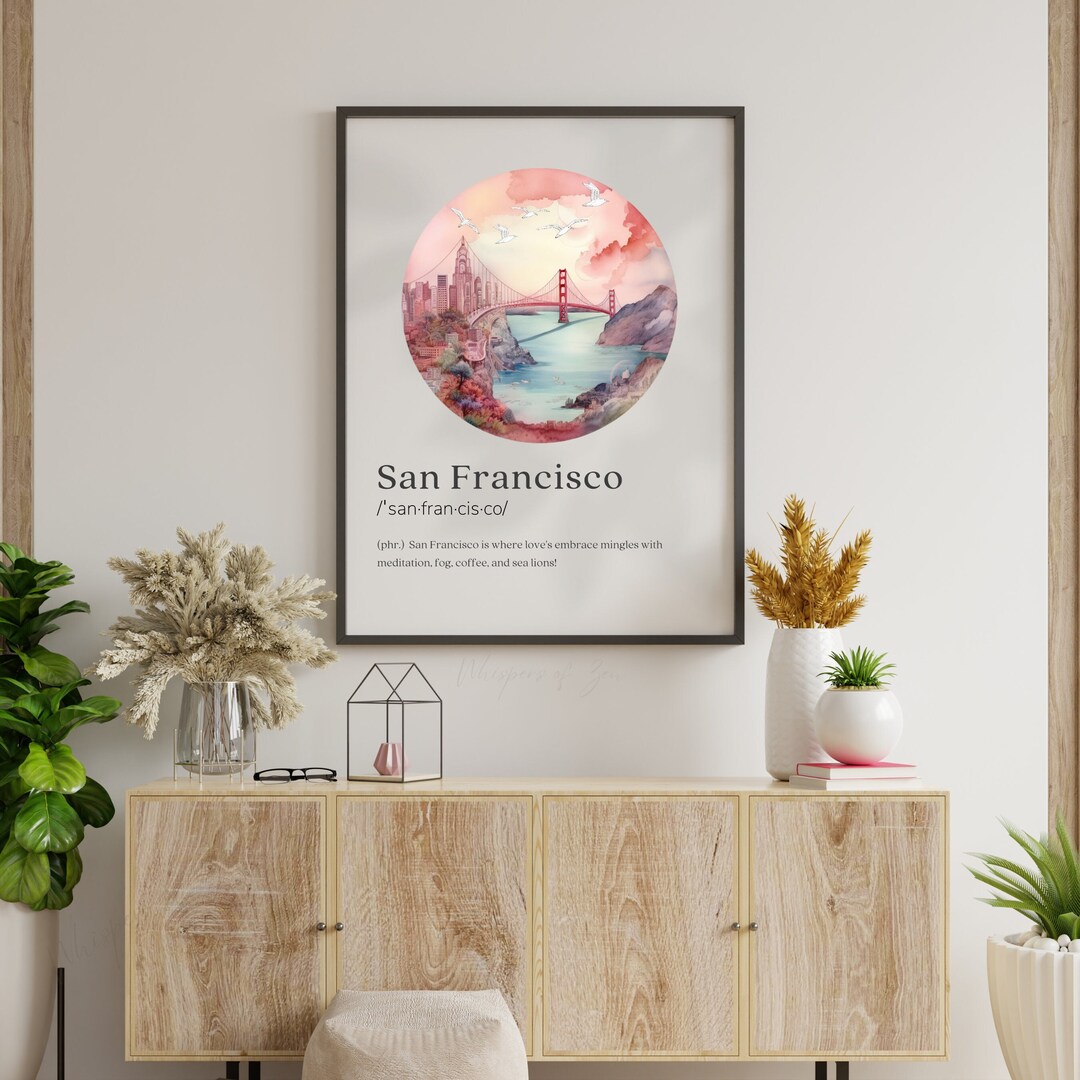 San Francisco Definition Printable Digital Wall Art Poster Printable ...