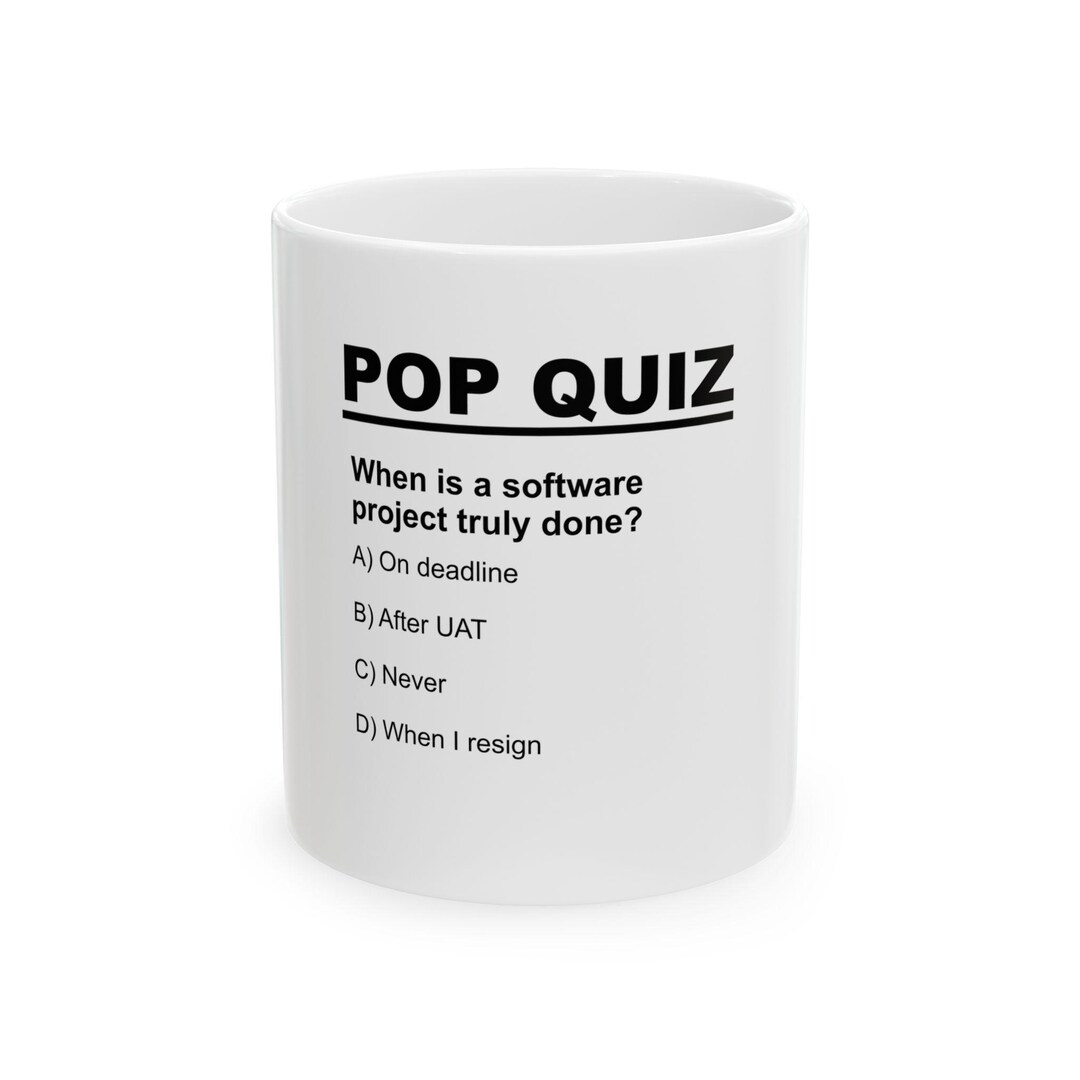 Pop Quiz Programming Mug Funny Coding Question Coffee Mug for ...