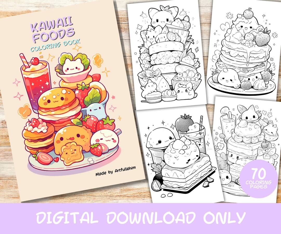 70 Kawaii Foods Coloring Pages Book, Kids, Adults, Instant Download ...