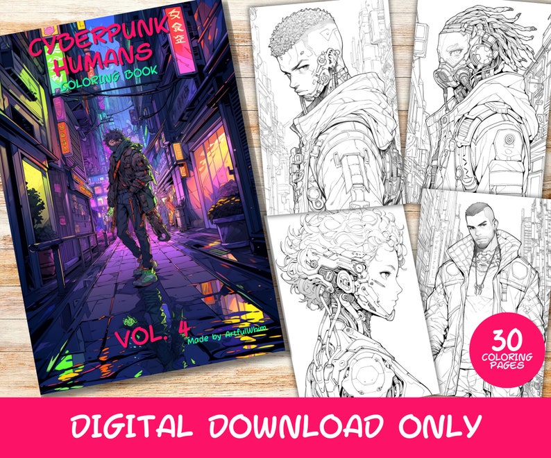 30 Cyberpunk Humans Volume 4 Coloring Pages Book, Kids, Adults Instant ...