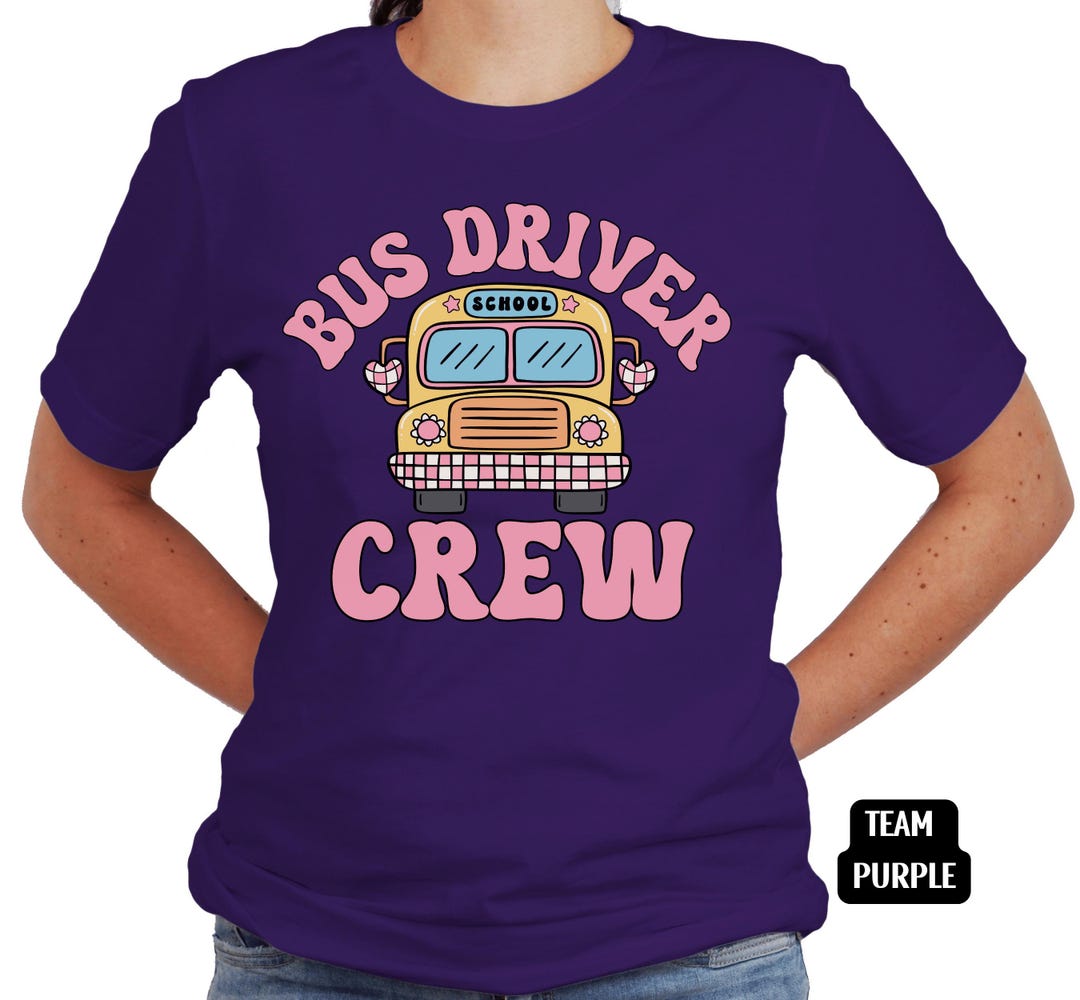 School Bus Driver Crew Shirt, School Bus Squad Shirt, Retro School Bus ...