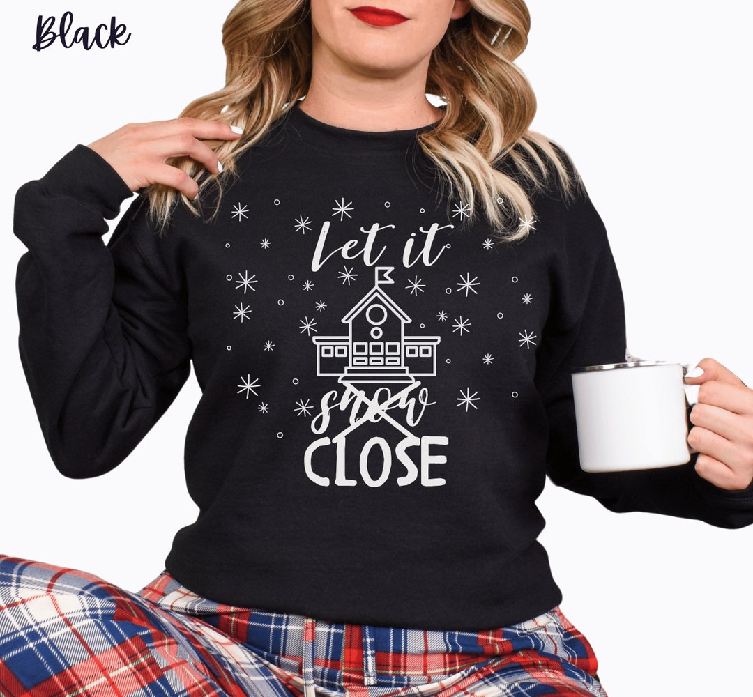 Teacher Winter Sweatshirt, Funny Snow Day Shirt, School Snow Day Top ...