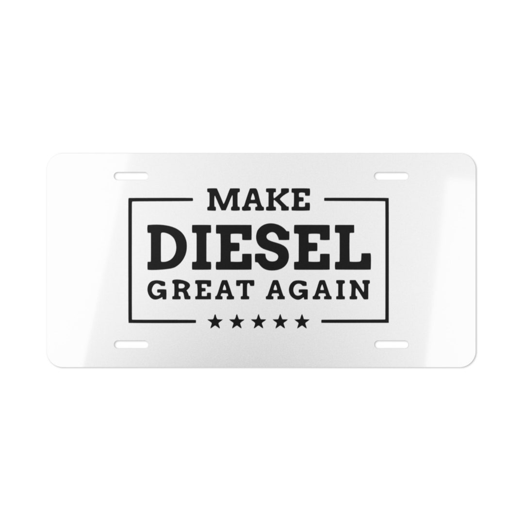 Make Diesel Great Again License Plate - Etsy
