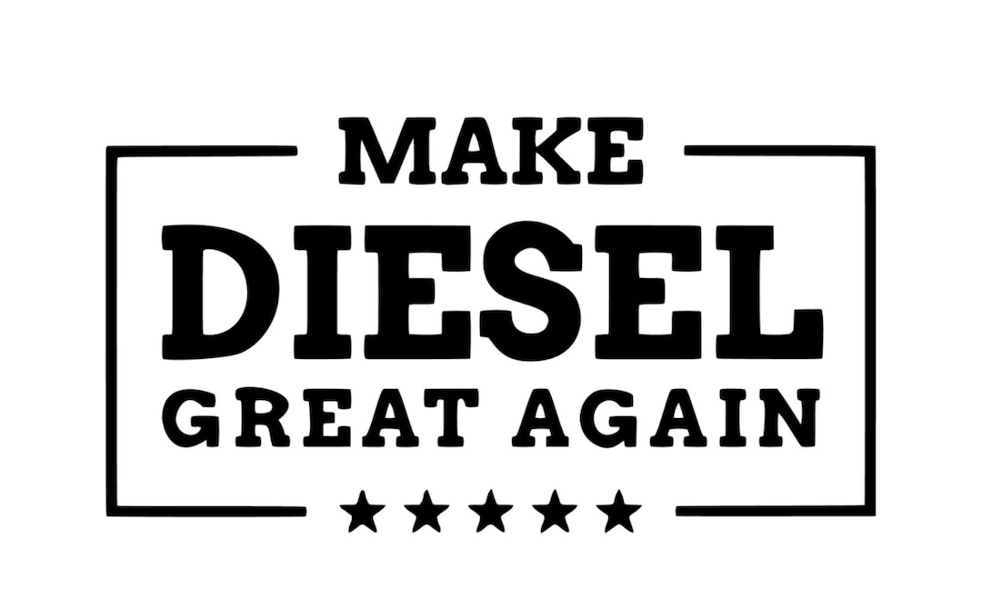 Make Diesel Great Again Decal - Etsy