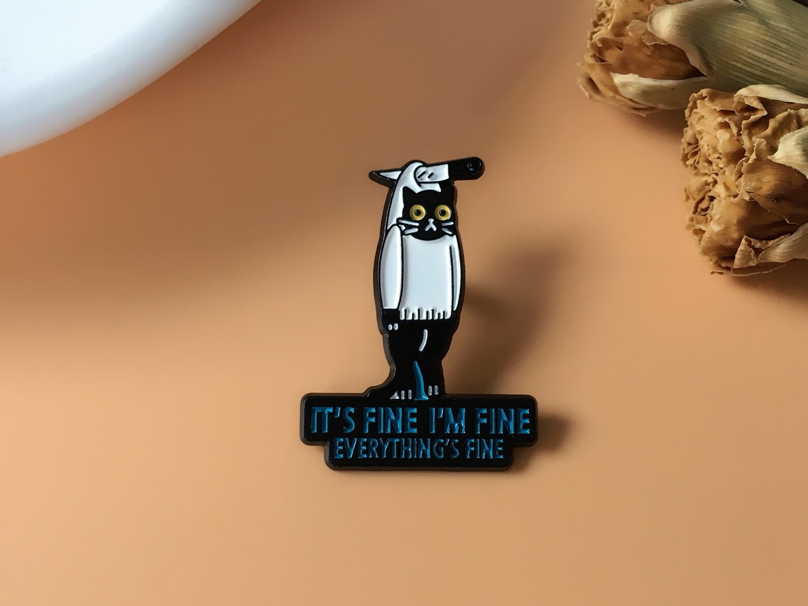 It's Fine I'm Fine Everything's Fine Enamel Pin Badge Display Lapel Pin ...