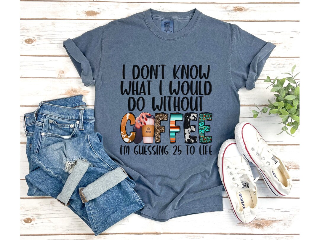 Sarcastic Shirt Quotes Shirt Funny Tshirt Sayings Tshirt Trendy