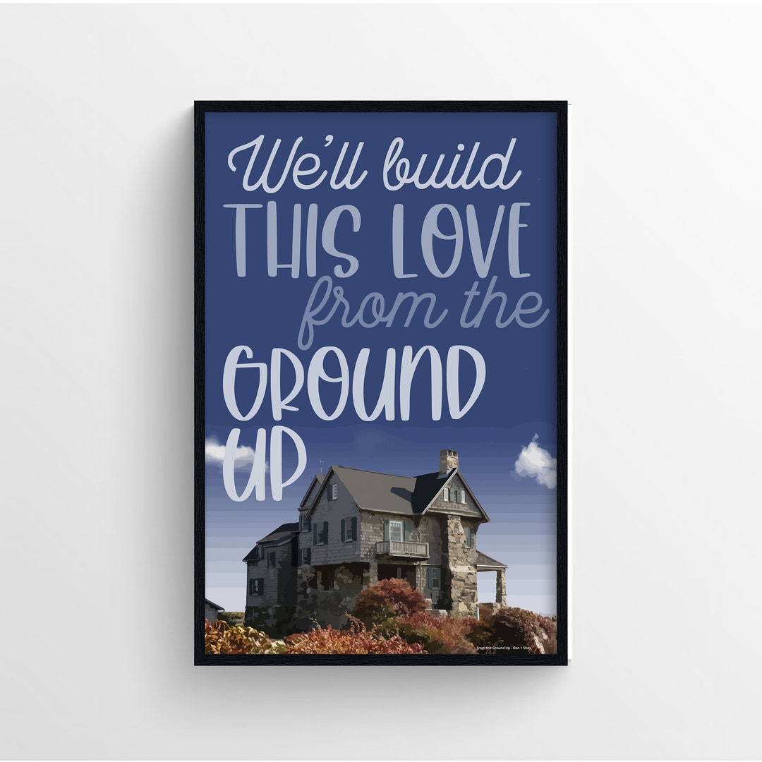 From the Ground up - Dan + Shay Digital Lyric Poster - Etsy