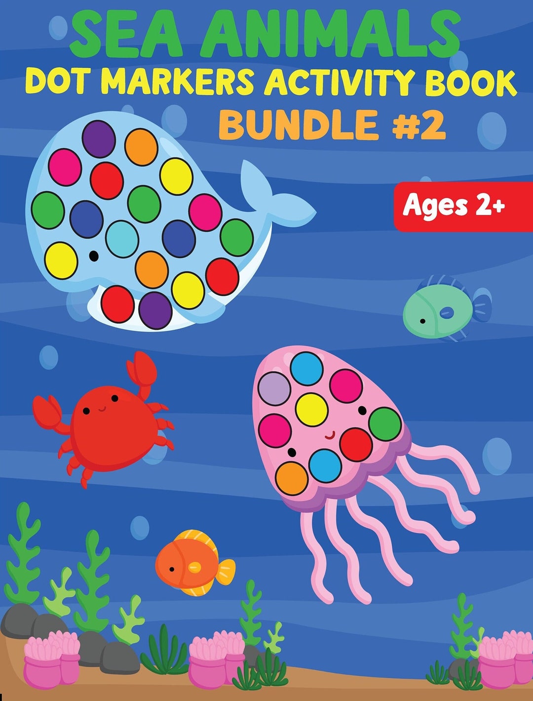 Sea Animals Dot Marker Printable | Ocean Animals Do a Dot Coloring ...