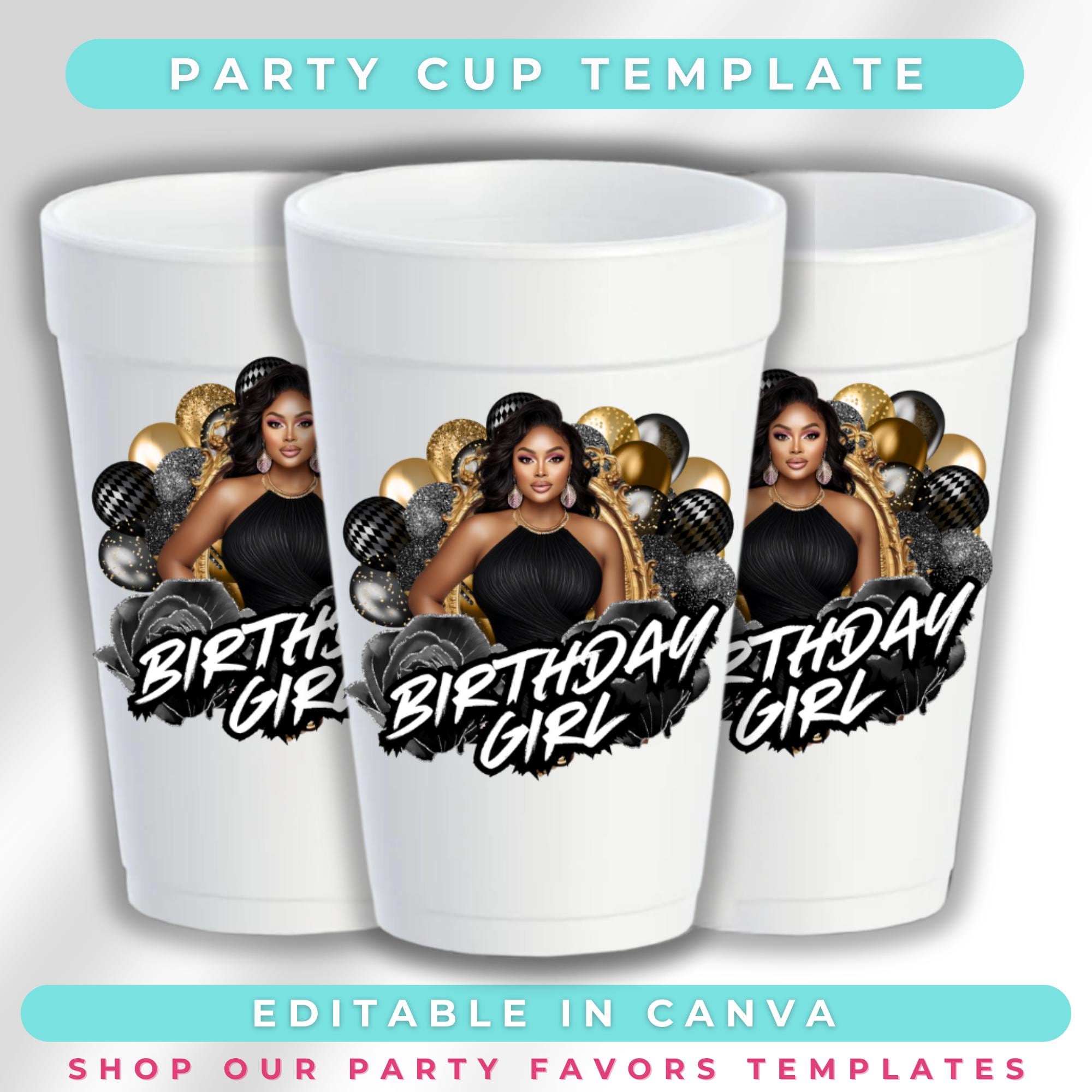 Birthday Cup Template | Black Editable Canva Design for Party Cups ...