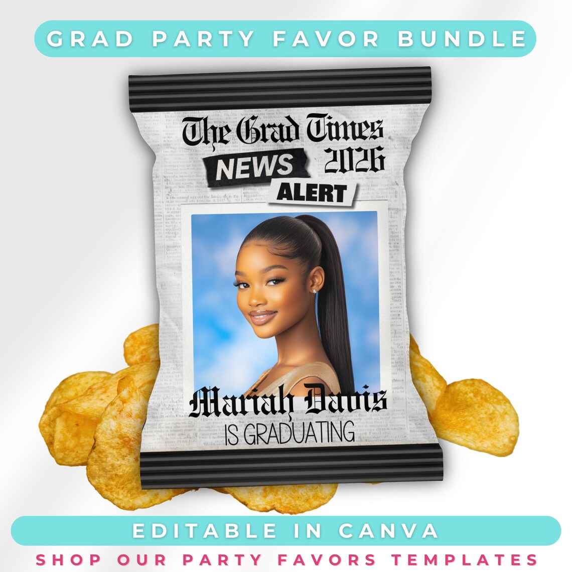 Editable Graduation Chip Bag Template | Class of 2026 Party Favor ...