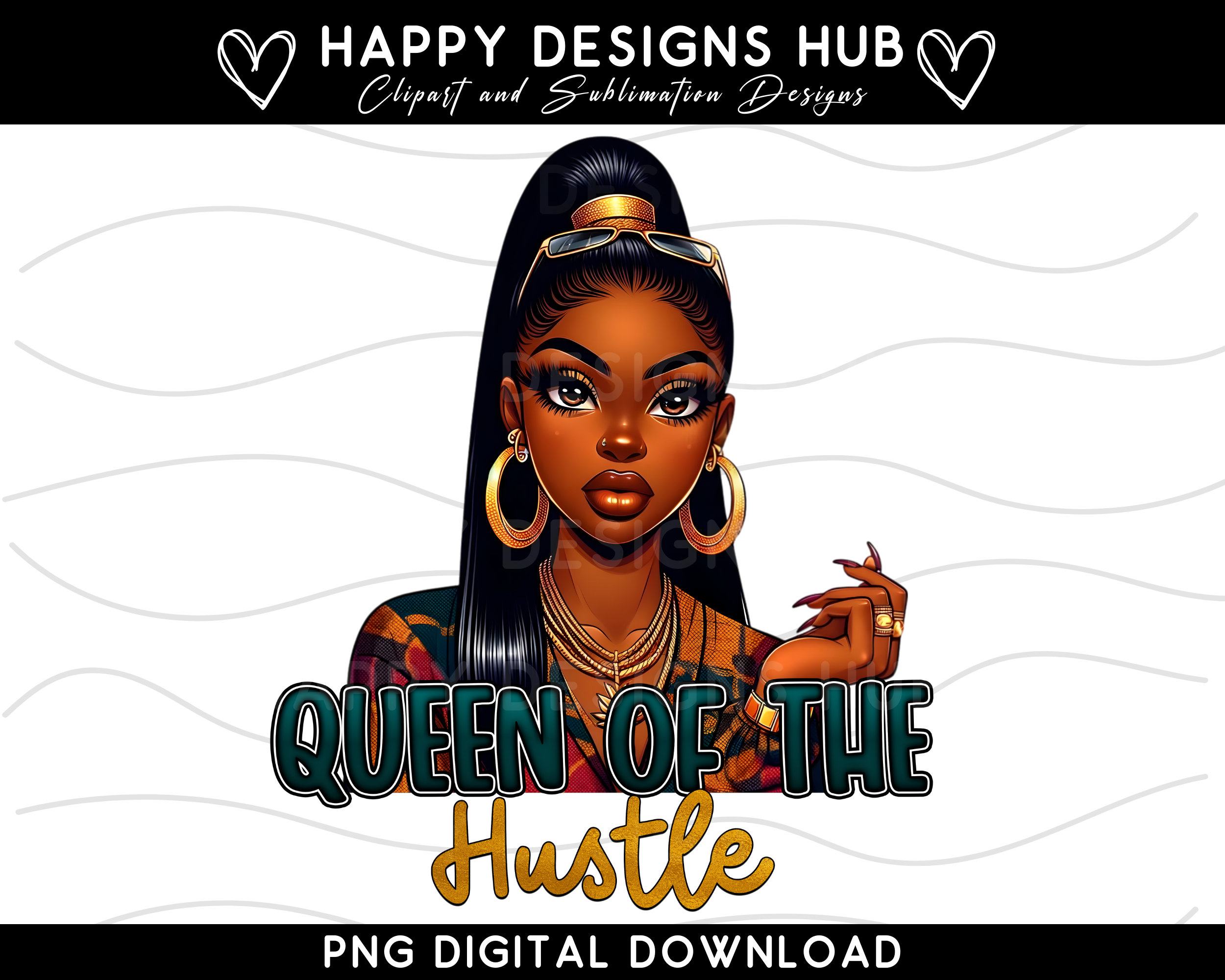 Queen of the Hustle PNG Digital Design Black Women Hustle PNG, Hustle ...