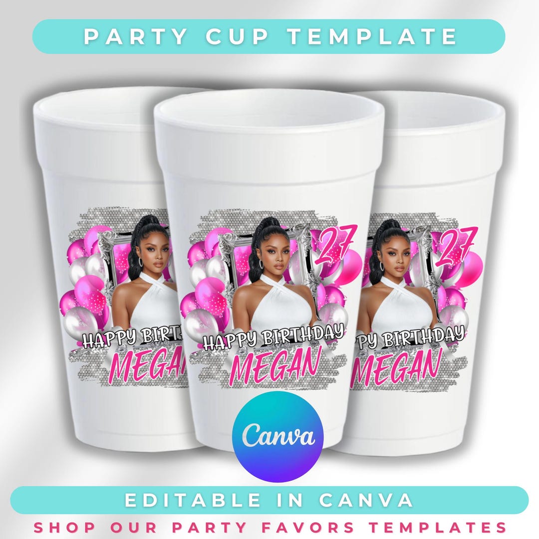Birthday Cup Template | Pink Glam Editable Canva Design for Party Cups ...