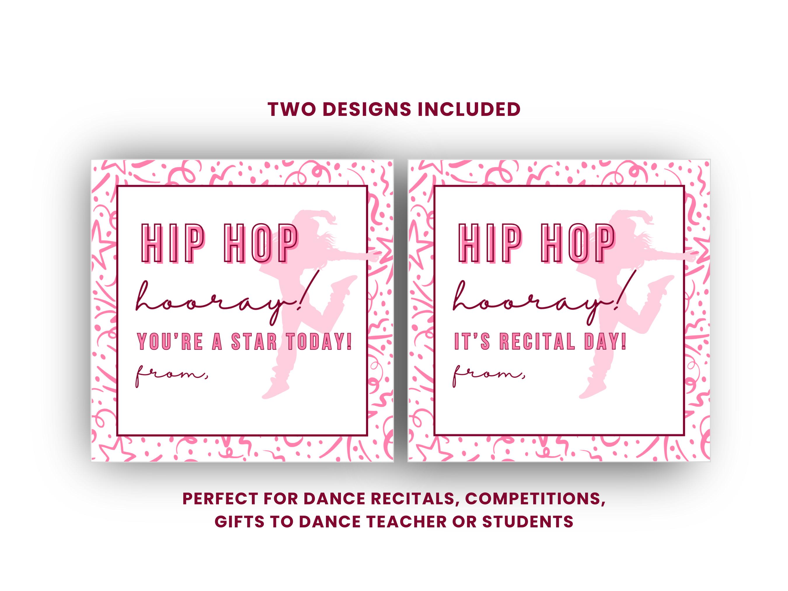 Printable Dance Tag, Hip Hop Dance Recital Gift Tag, Hip Hop Hooray ...