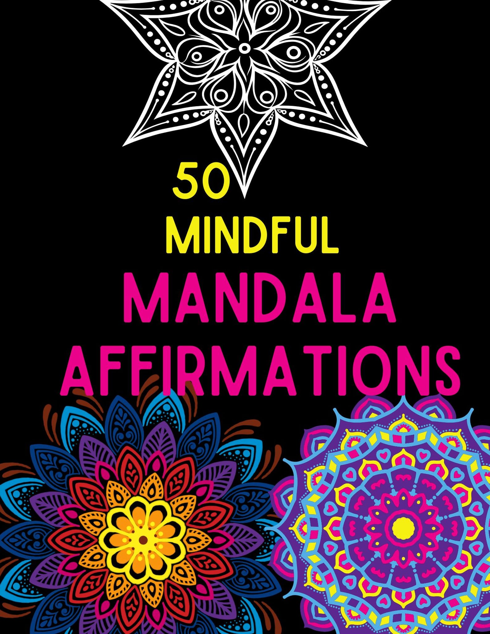 Coloring Positive Affirmation Mandala; Mindful Coloring Sheets; Mandala ...
