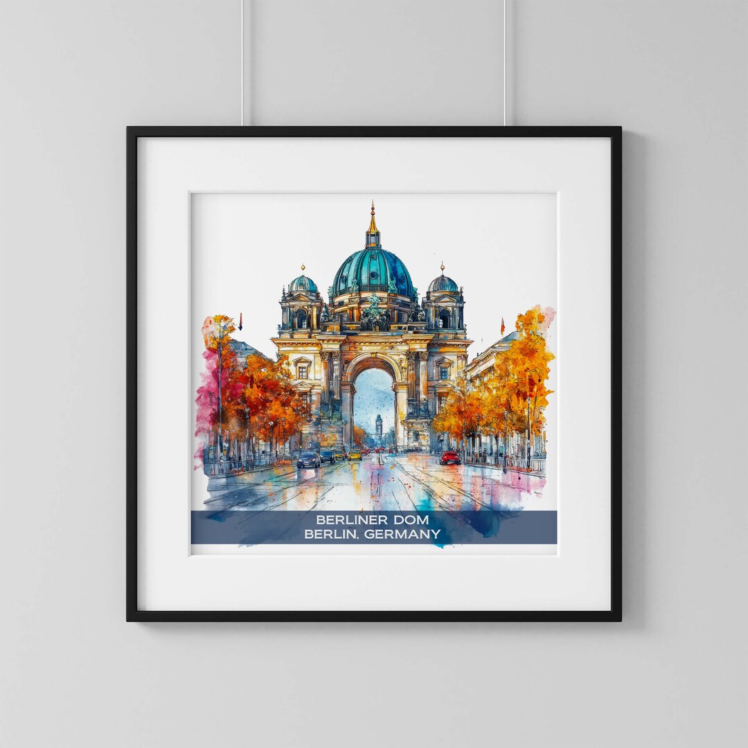 Berliner Dom Print – Berlin Germany Cathedral, Gothic Architecture ...