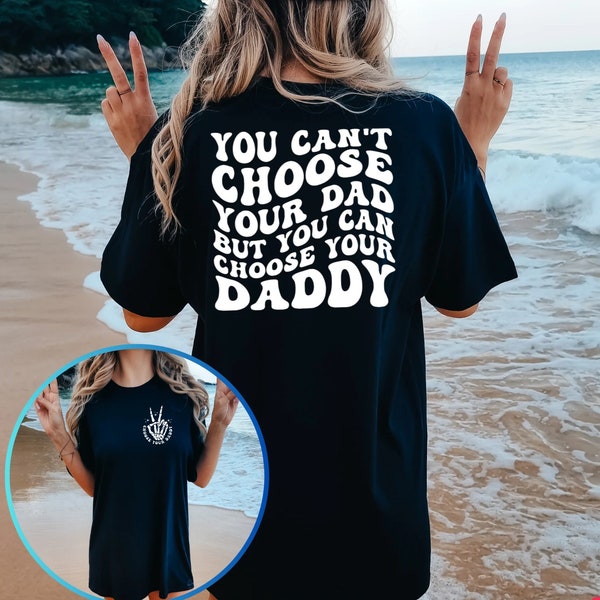 You Cant Choose Your Dad but You Can Choose Your Daddy - Etsy You Cant Choose Your Dad but You Can Choose Your Daddy - Etsy