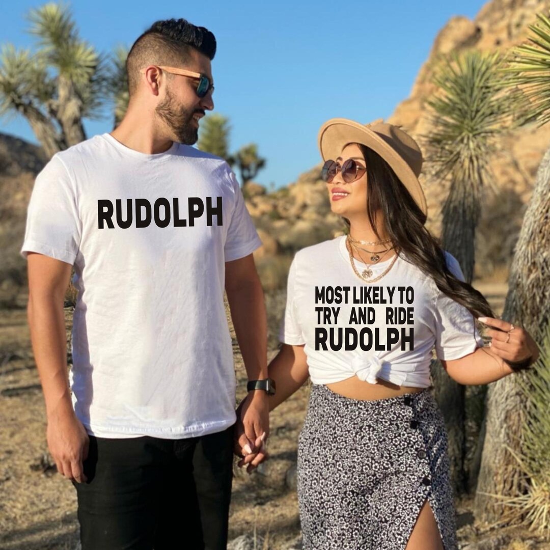 Most Likely to Try and Ride Rudolph and Rudolph Matching Christmas Tee ...
