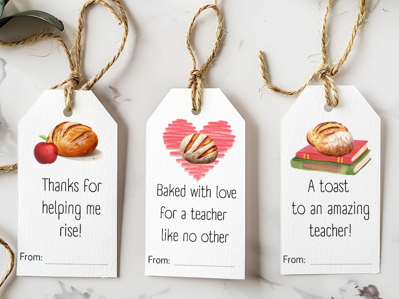 Teacher Appreciation Day Bread Gift Tags Printable Teacher Appreciation ...
