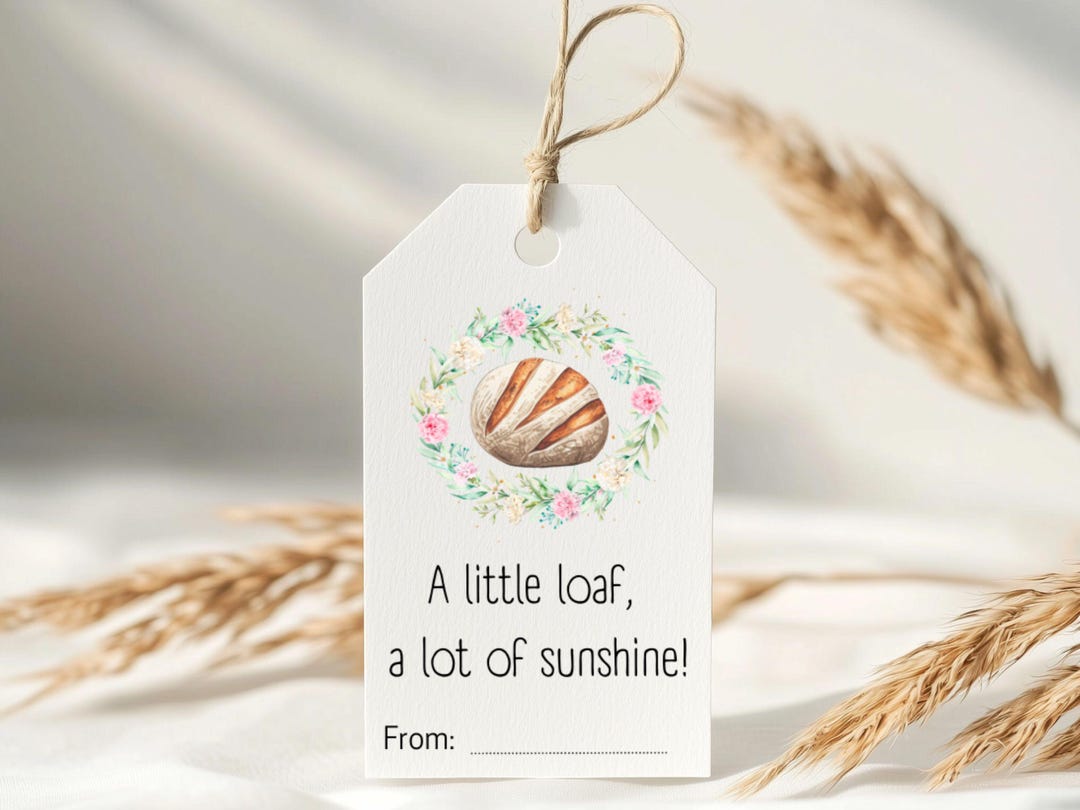Spring Bread Gift Tags Printable Fresh Sourdough Bread Tags Floral ...