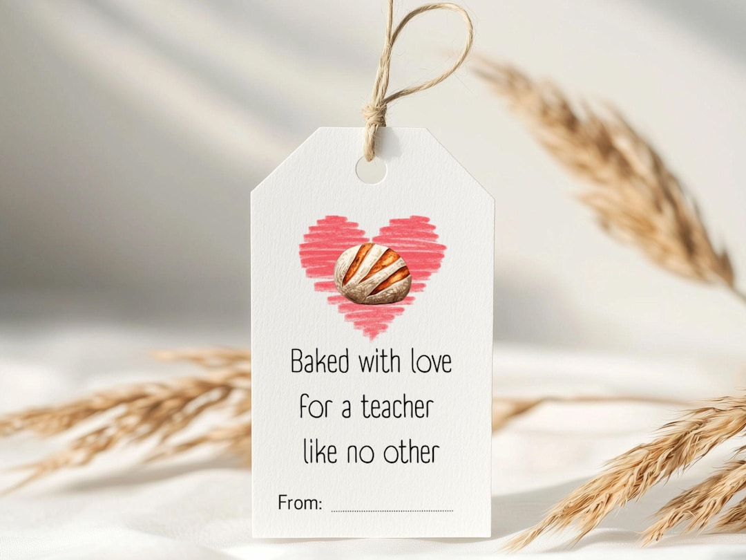 Teacher Appreciation Day Bread Gift Tags Printable Teacher Appreciation ...