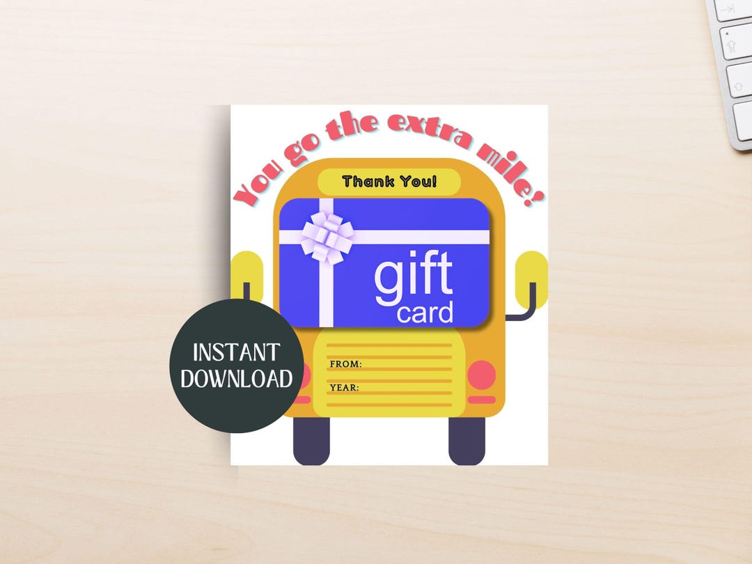 Bus Driver Gift Card Holder Printable End of Year Thank You School Bus ...