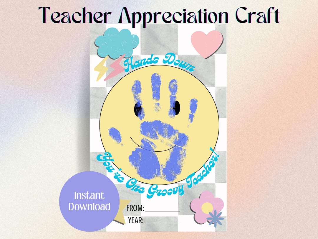 Teacher Appreciation Handprint Craft Handprint Teacher Appreciation ...