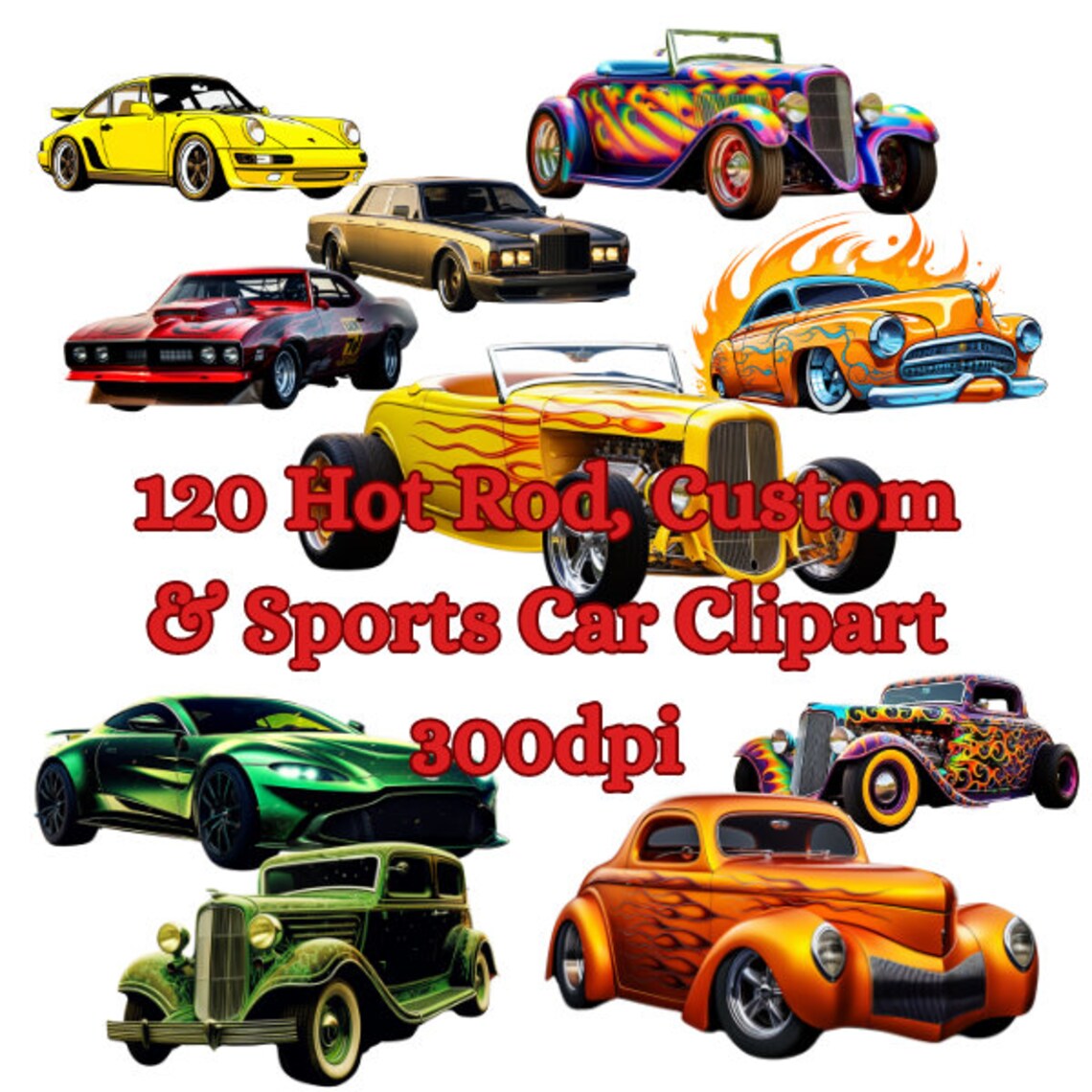 120 Clip Art Images of Hot Rods, Custom Cars and Sports Cars. 300 Dpi ...