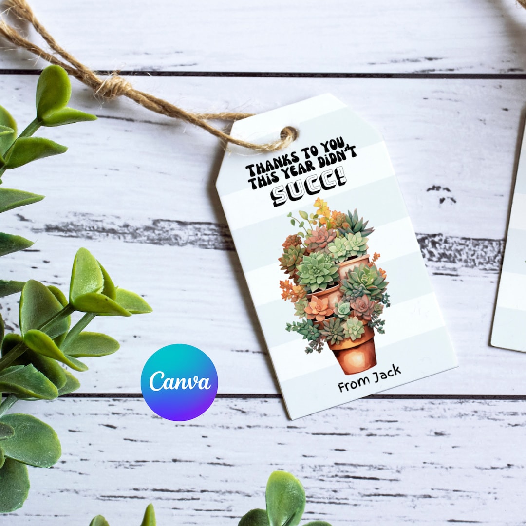 Teacher Thank You Tag, Teacher Appreciation Tag, Succulent Teacher ...