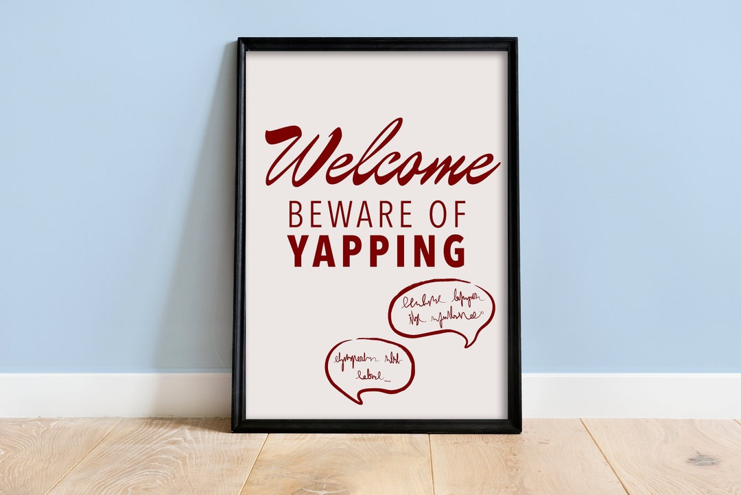 Welcome Beware of Yapping Wall Print Trendy Yapping Retro Vintage Home ...
