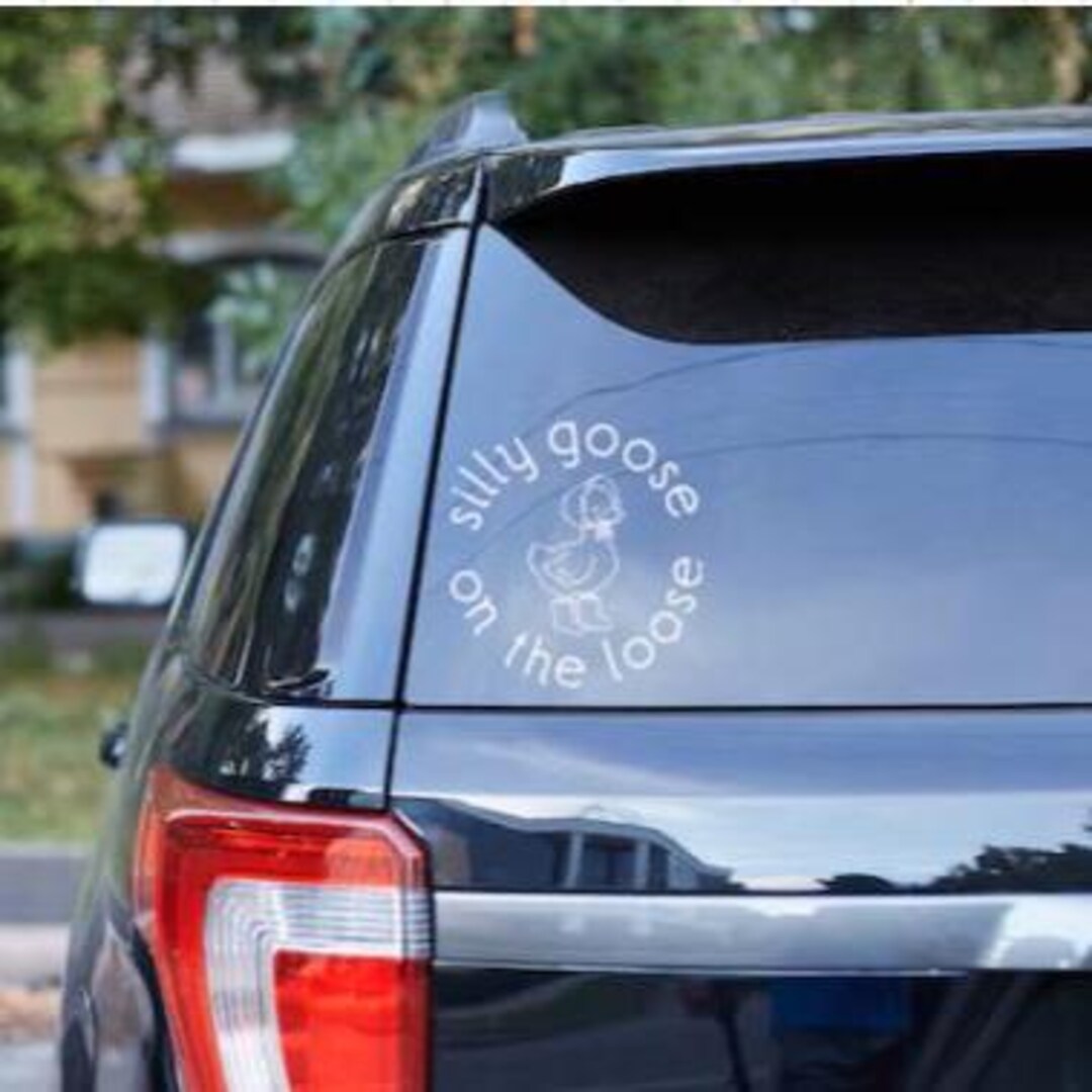 Silly Goose Car Window Decal, Car Decals, Window Decals, Window ...