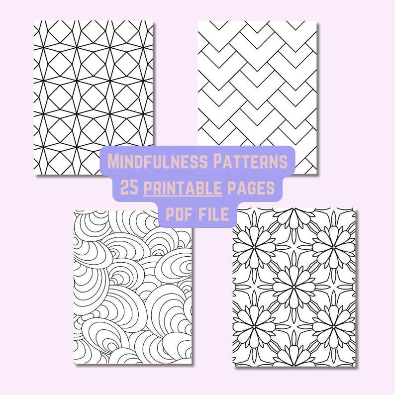 25 Bold and Easy Mindfulness Patterns PRINTABLE Coloring Pages ...