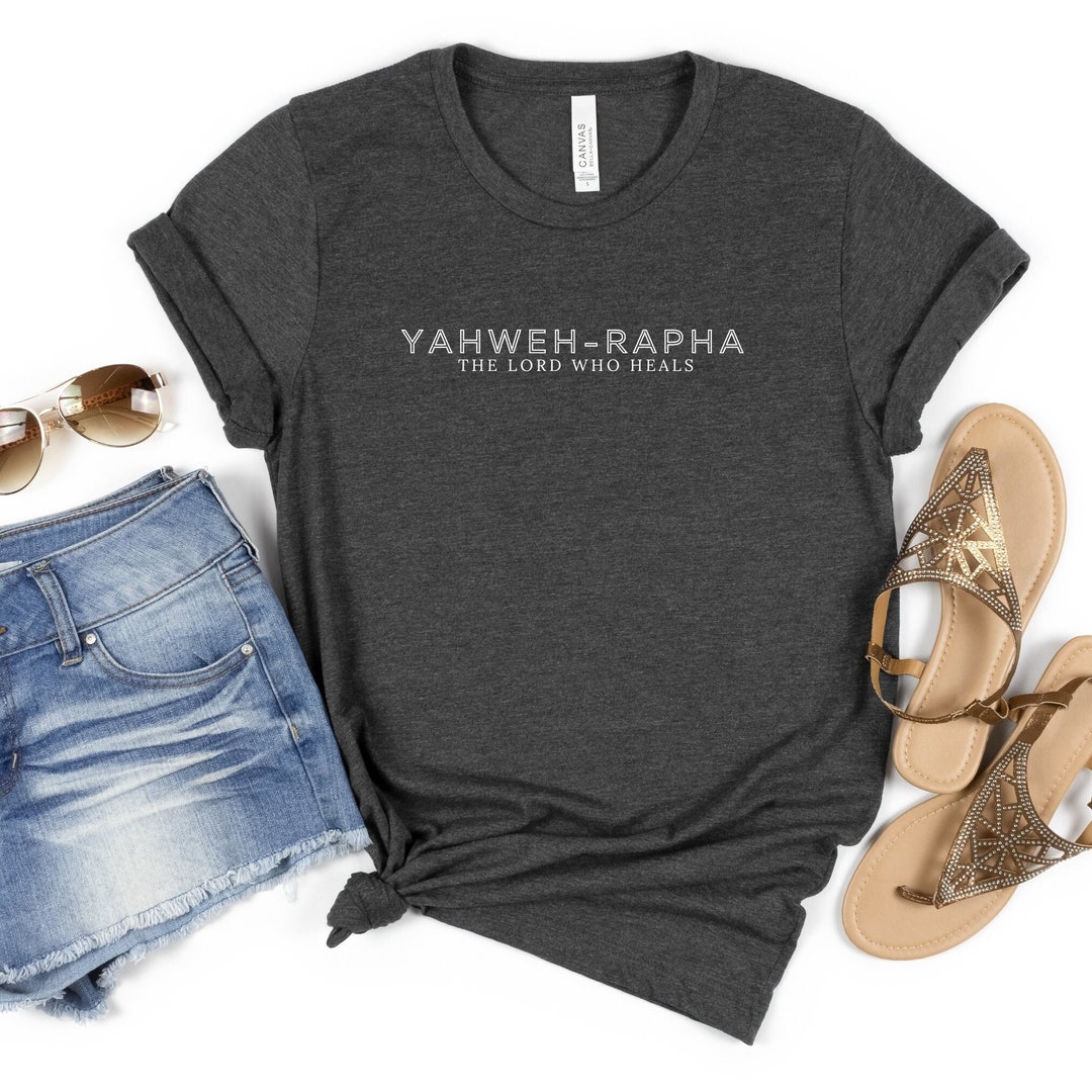 Names of God - Yahweh-rapha- the Lord Who Heals, White Font ...