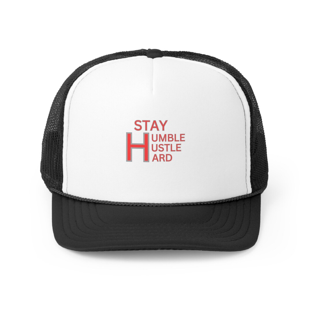 Trucker Caps, Stay Humble Hustle Hard - Etsy