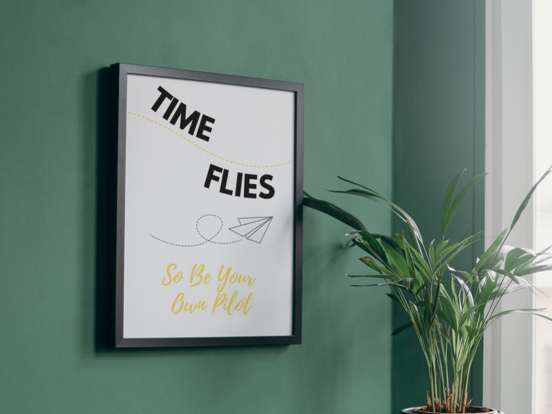 Time Flies Quote Wall Art I Printable Download I Digital Wall - Etsy
