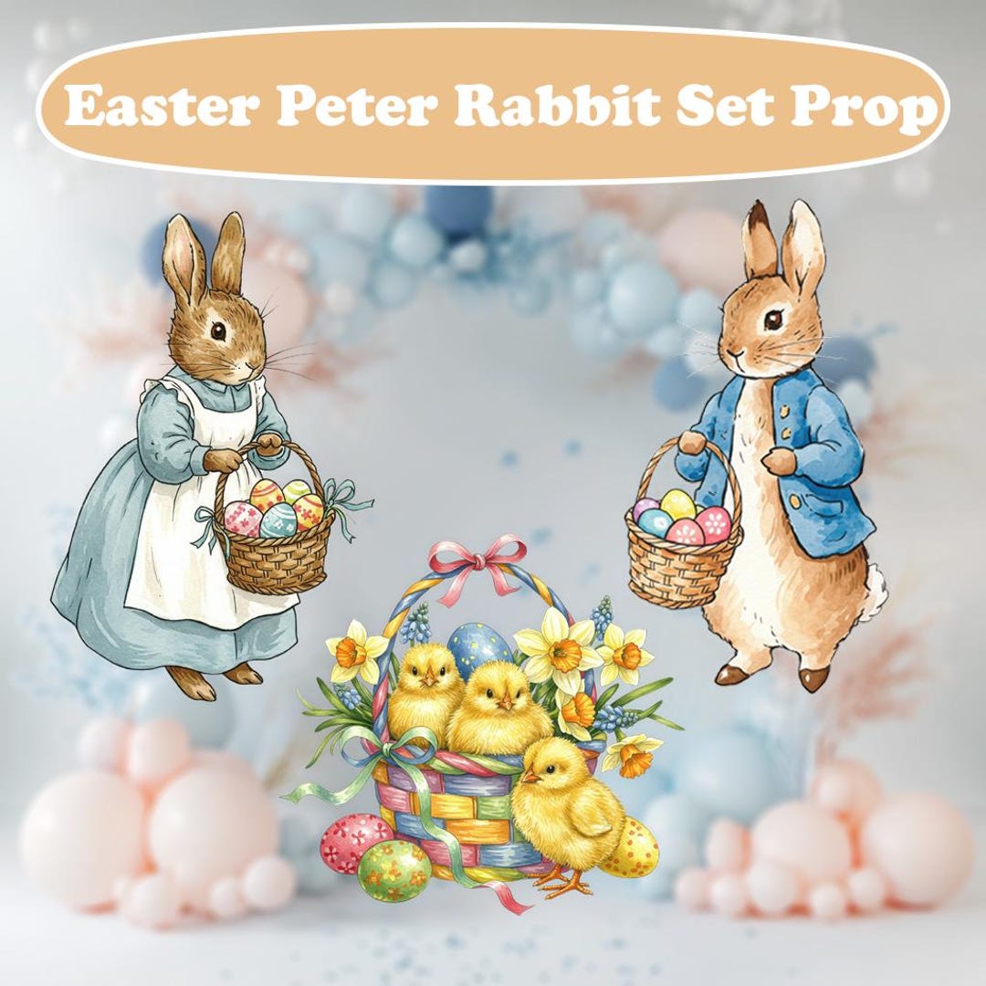 Easter Peter Rabbit Set of 3, Party Prop, Peter Rabbit Egg Hunt Decor ...