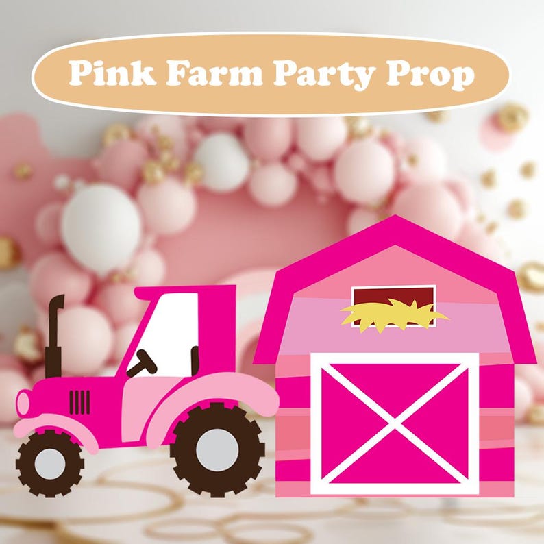 Pink Tractor Party Prop, Farm Theme Baby Shower, Cutouts ,tractor and ...