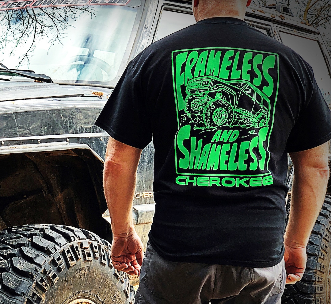 Cherokee XJ Shirt, Frameless and Shameless Black T-shirt, XJ Graphic ...