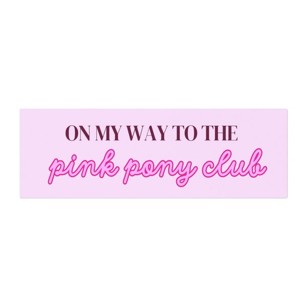 Pink Pony Club Bumper Magnet - Etsy