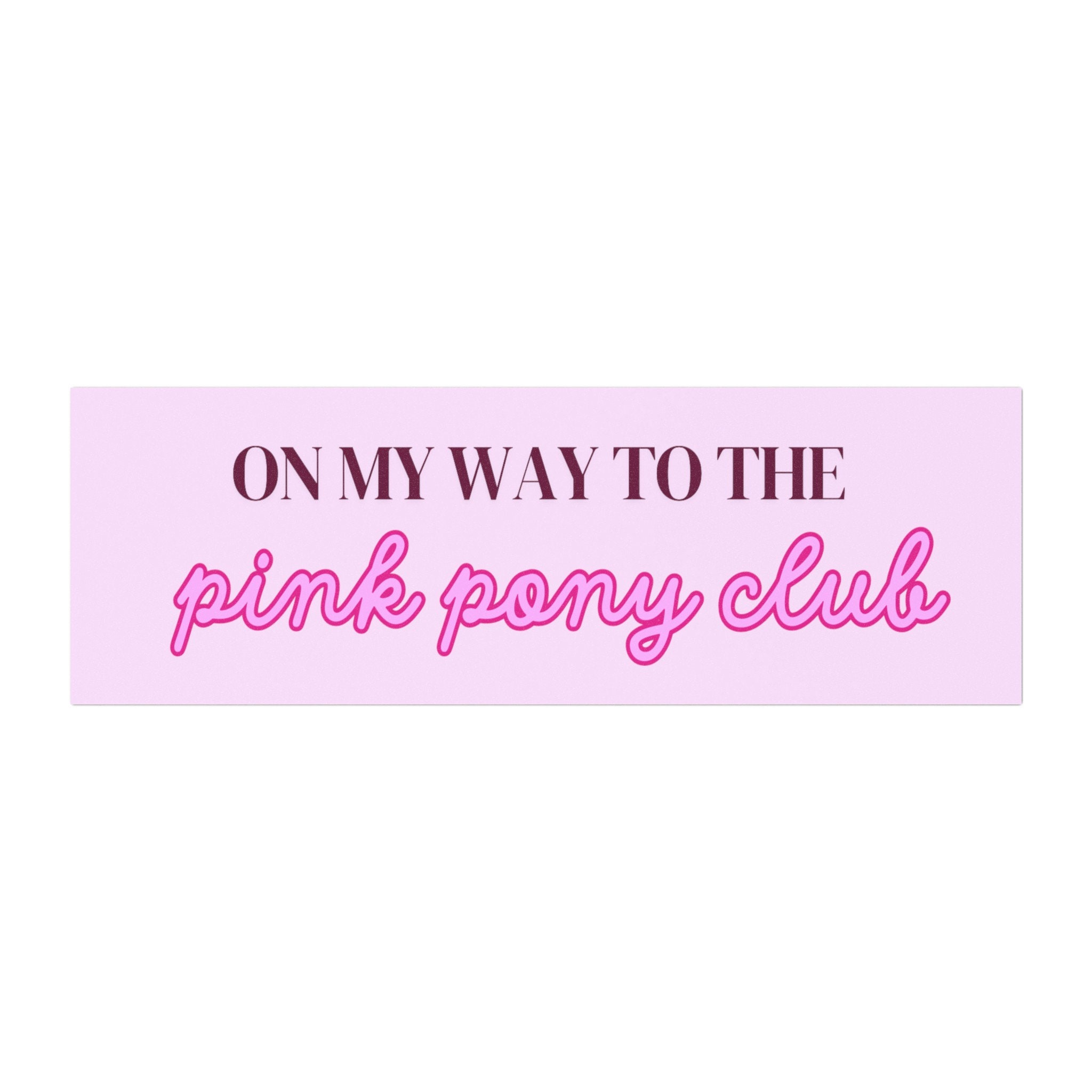 Pink Pony Club Magnet Bumper Sticker Chappell Roan Inspired Gay Pop ...